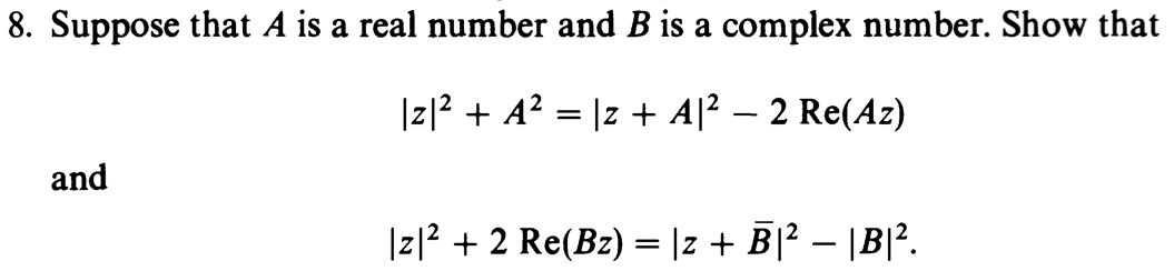 Solved 8. Suppose that A is a real number and B is a complex | Chegg.com