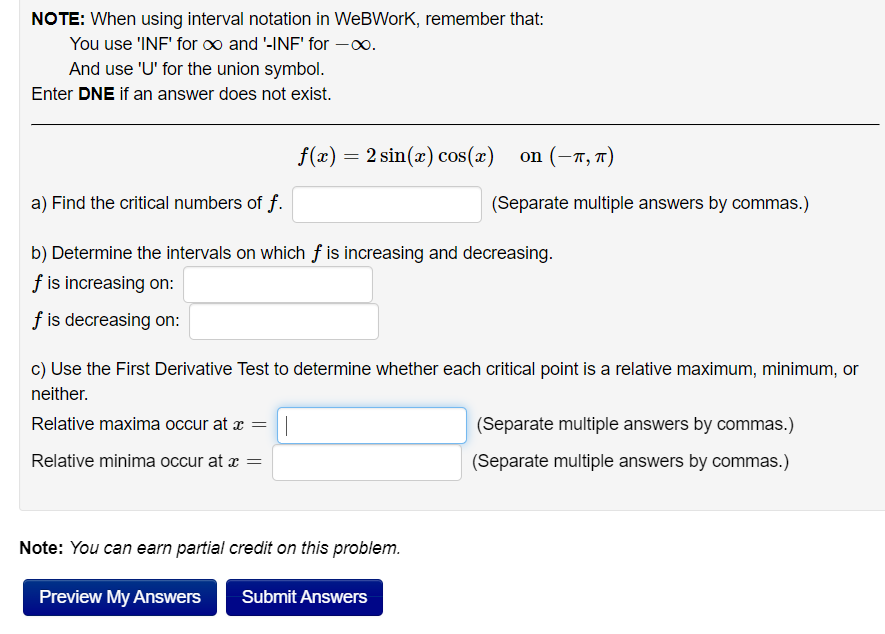 Solved NOTE: When using interval notation in WeBWorK, | Chegg.com