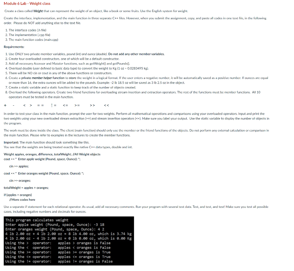 Solved Module 6 Lab - Weight class Create a class called | Chegg.com