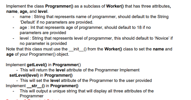 Solved Implement the class Programmer() as a subclass of | Chegg.com