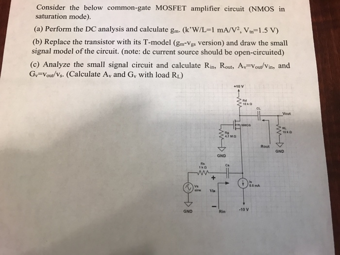 Solved Consider the below common-gate MOSFET amplifier | Chegg.com