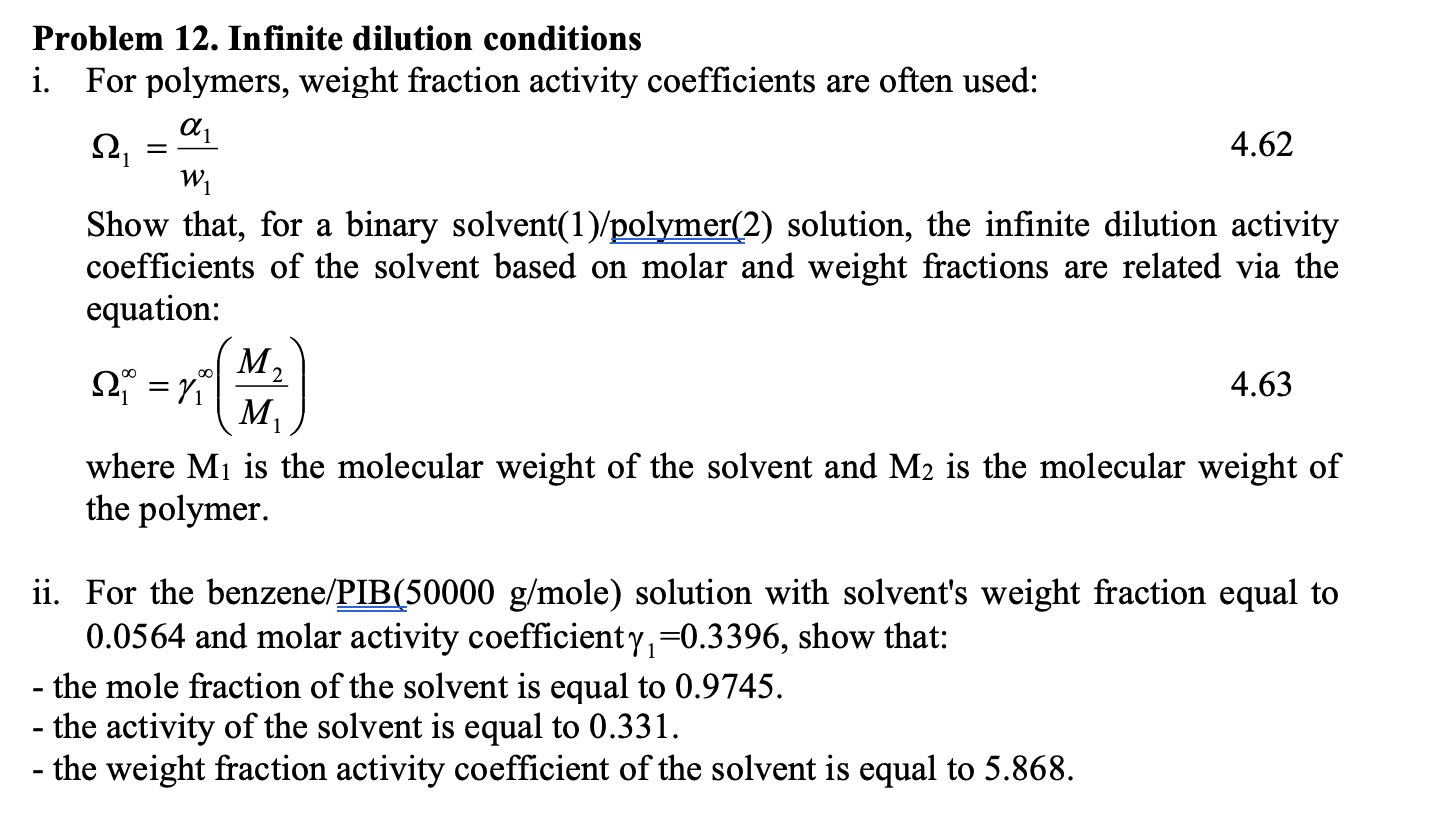 Problem 12. Infinite dilution conditions i. For | Chegg.com