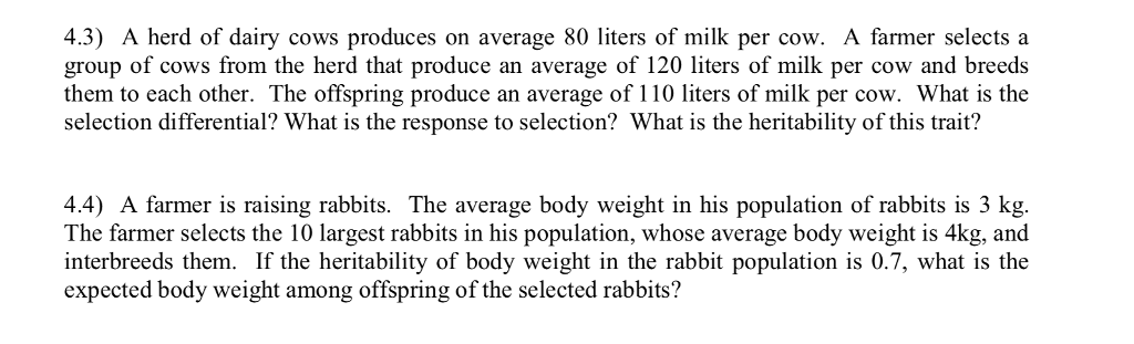 Solved 4.3) A herd of dairy cows produces on average 80 | Chegg.com