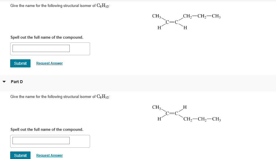 Solved Give the name for the following structural isomer of | Chegg.com
