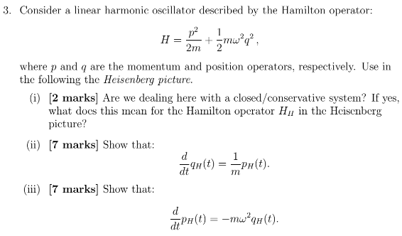 Solved Consider a linear harmonic oscillator described by | Chegg.com