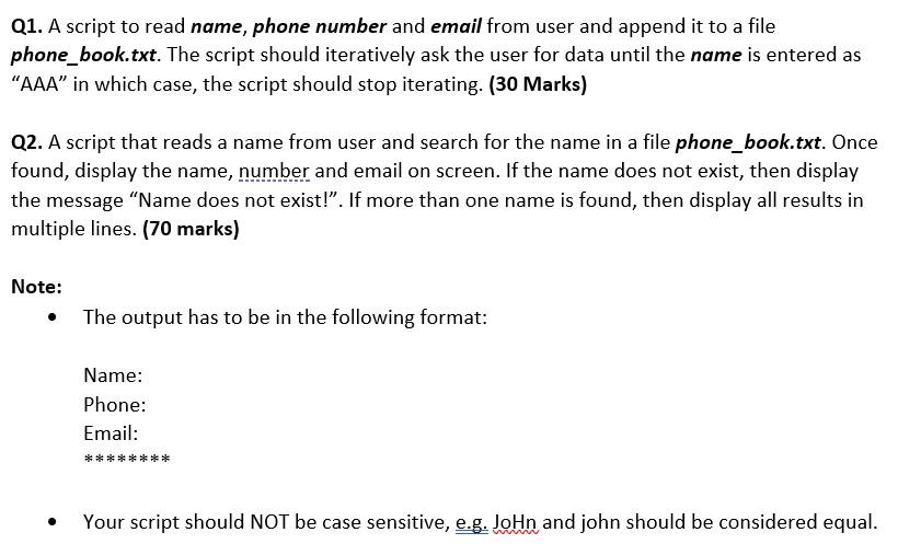 Solved Q1. A script to read name, phone number and email | Chegg.com