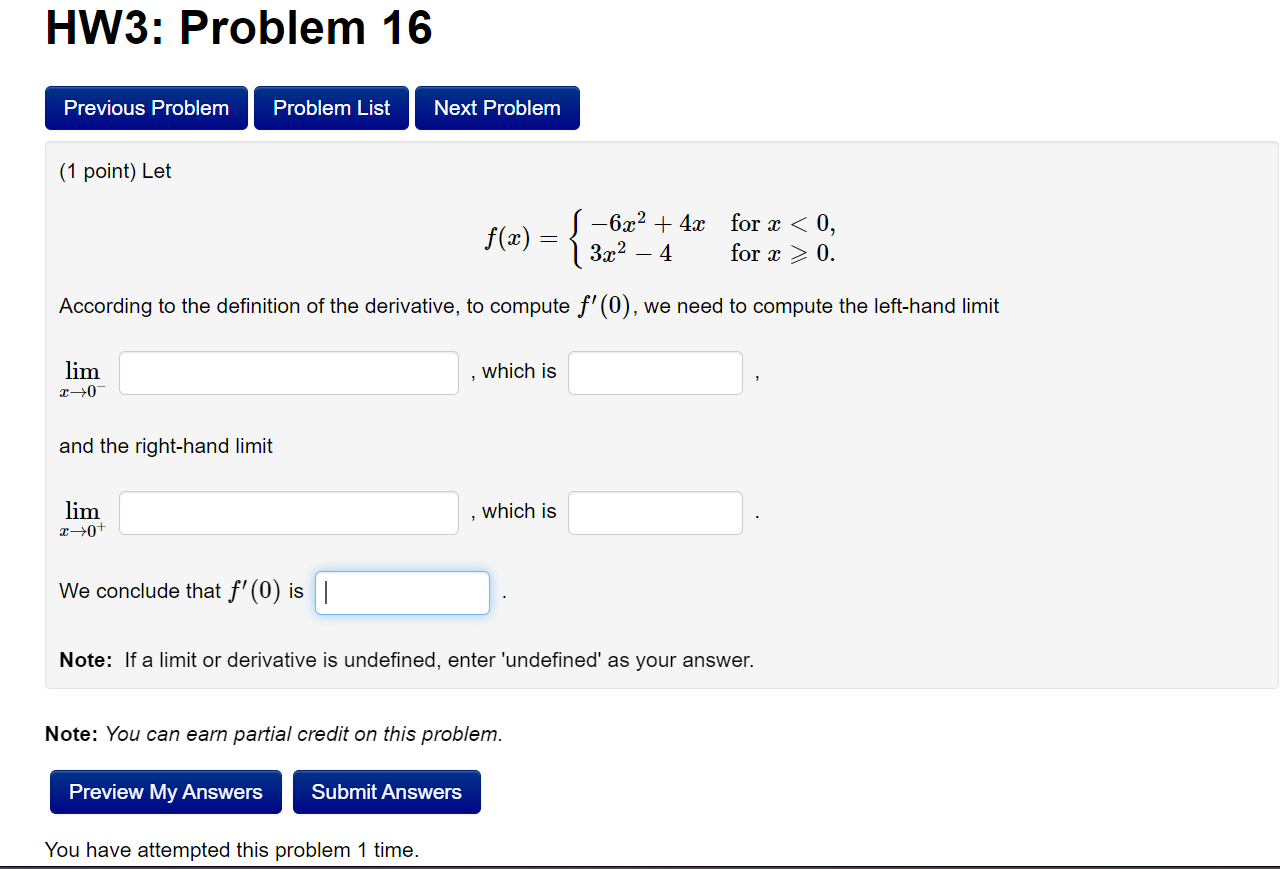 Solved (1 point) Let f(x)={−6x2+4x3x2−4 for x