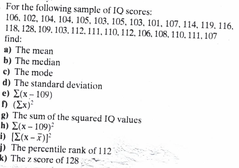 Solved For the following sample of IQ scores: 106, 102, 104, | Chegg.com