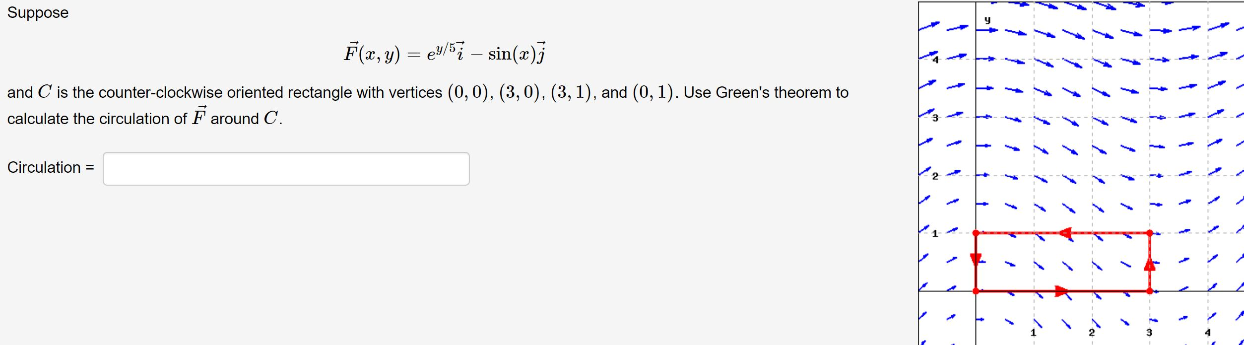 Solved Suppose F(x, y) = ey/5ě – sin(x); and C is the | Chegg.com