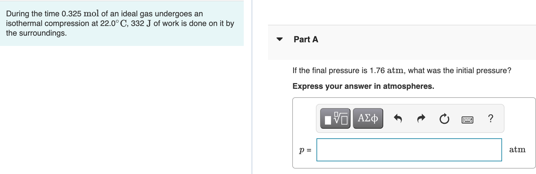 Solved During the time 0.325 mol of an ideal gas undergoes | Chegg.com