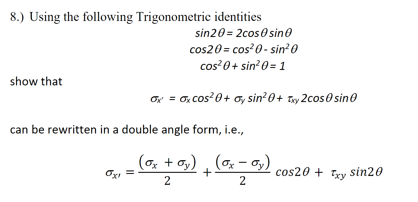 Solved 8.) Using the following Trigonometric identities | Chegg.com