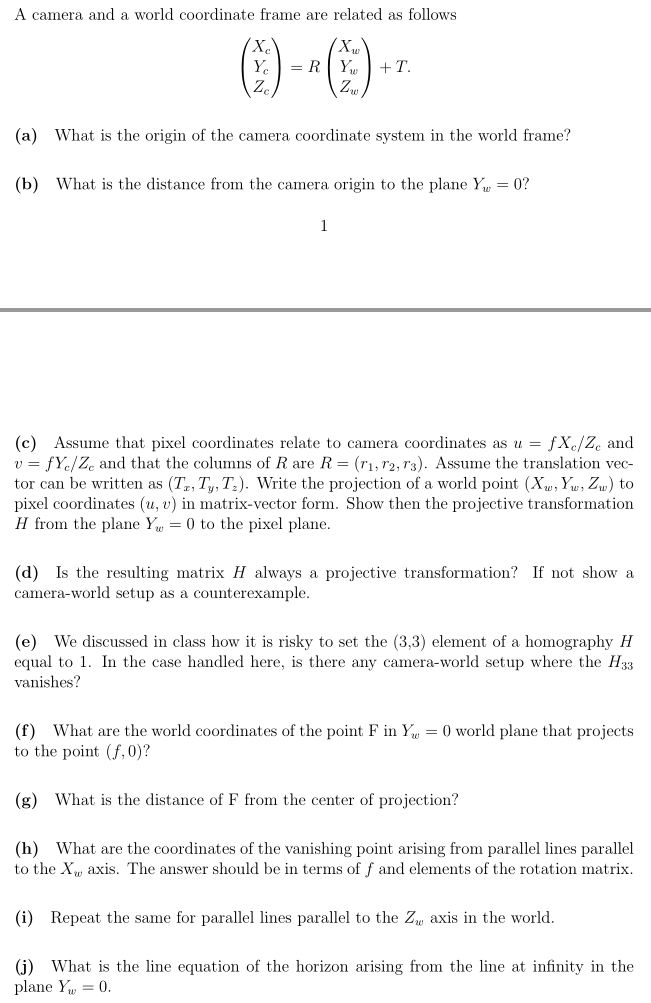 Solved A camera and a world coordinate frame are related as | Chegg.com