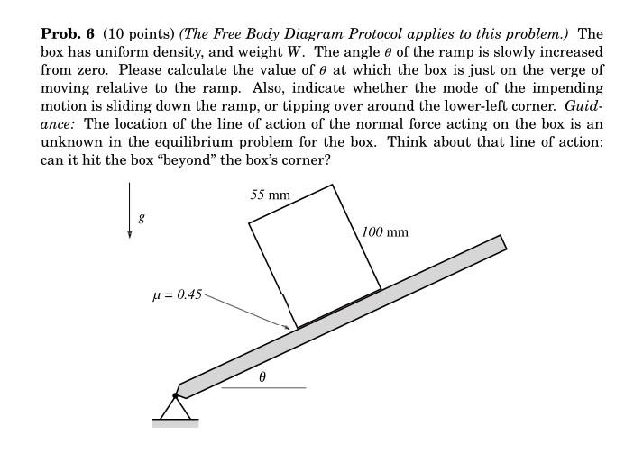 Solved Prob. 6 (10 points) (The Free Body Diagram Protocol | Chegg.com