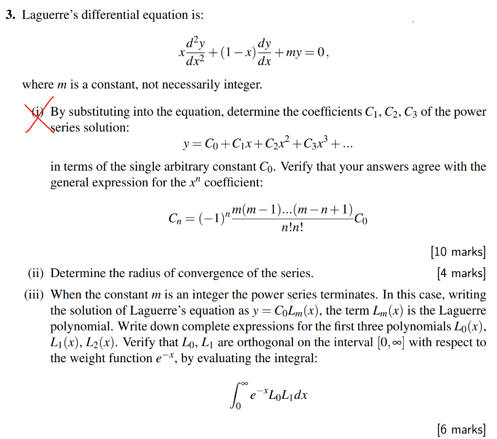 Solved 3. Laguerre's differential equation is: X dạy dx2 dy | Chegg.com