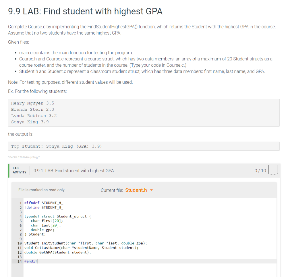 Solved 9.9 LAB: Find student with highest GPA Complete | Chegg.com Solved 9.9 LAB: Find student with highest GPA Complete | Chegg.com