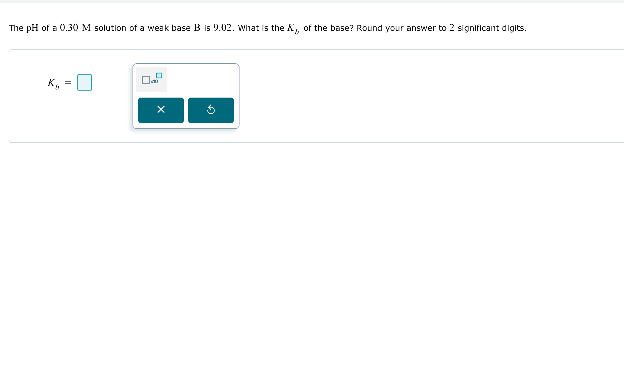 Solved The pH of a 0.30 ﻿M solution of a weak base B is | Chegg.com