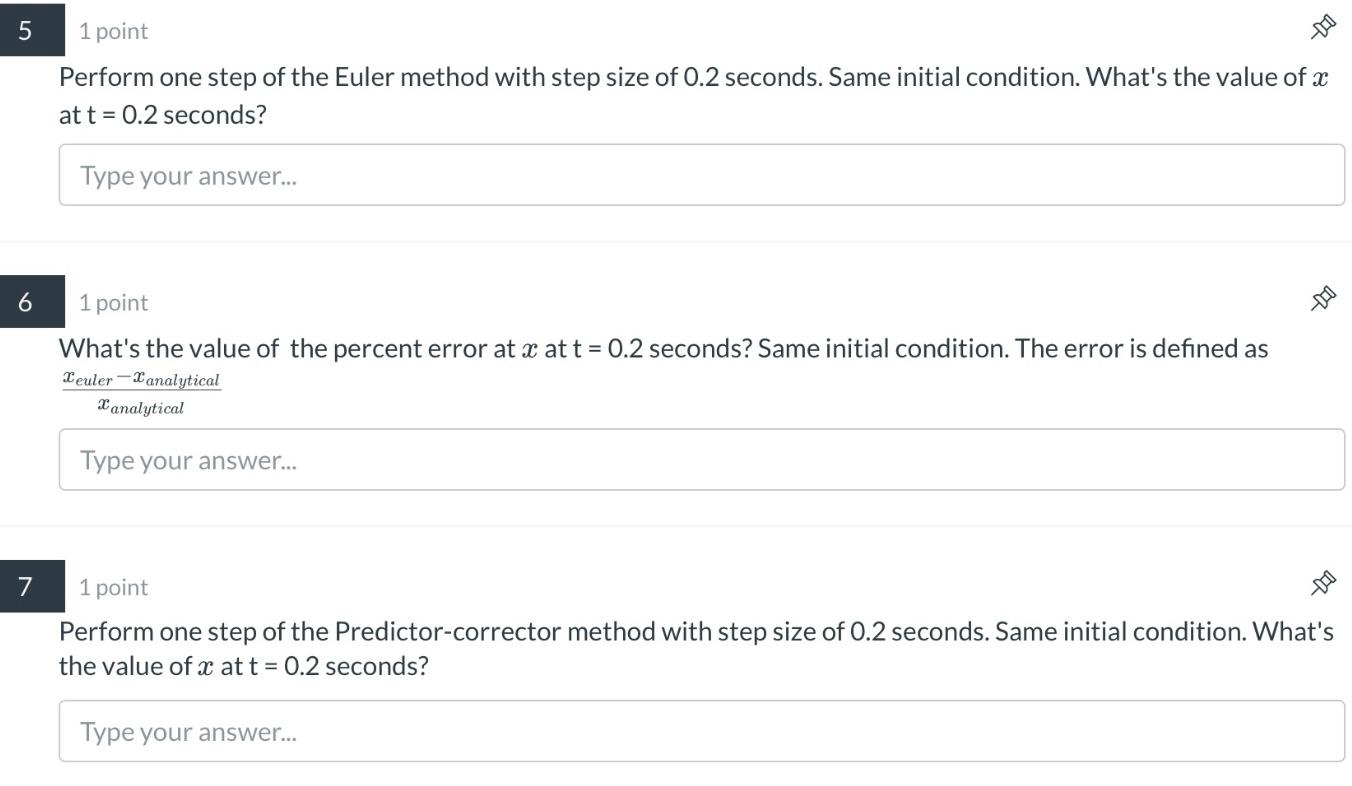 Solved da For the first order ODE, dt condition x(0) = 0. (2 | Chegg.com