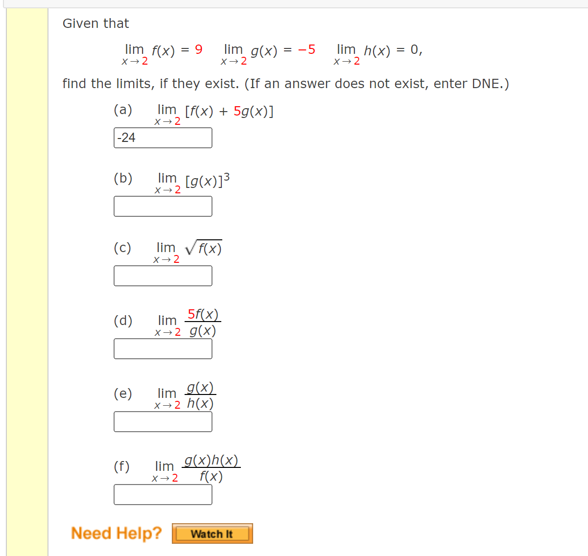 Solved Given that limx→2f(x)=9limx→2g(x)=−5limx→2h(x)=0, | Chegg.com