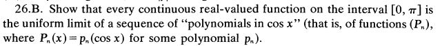 Solved 26.B. Show that every continuous real-valued function | Chegg.com