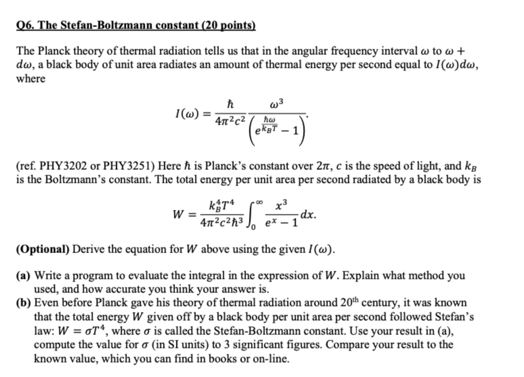 Solved Q6. The Stefan-Boltzmann constant ( 20 points) The | Chegg.com