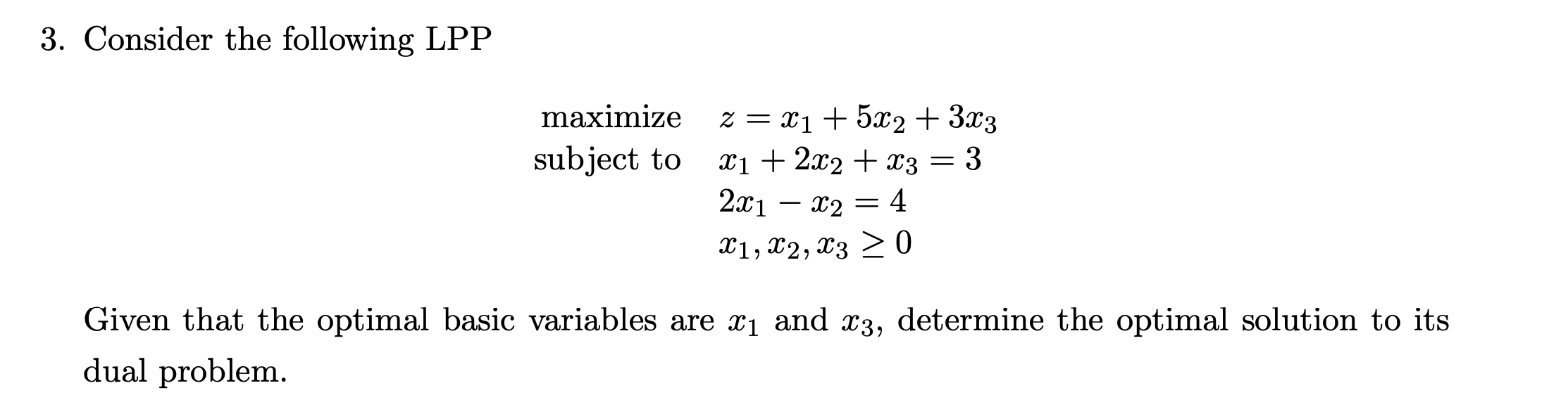 Solved Consider The Following LPPmaximize Z x1 5x2 3x3 Chegg