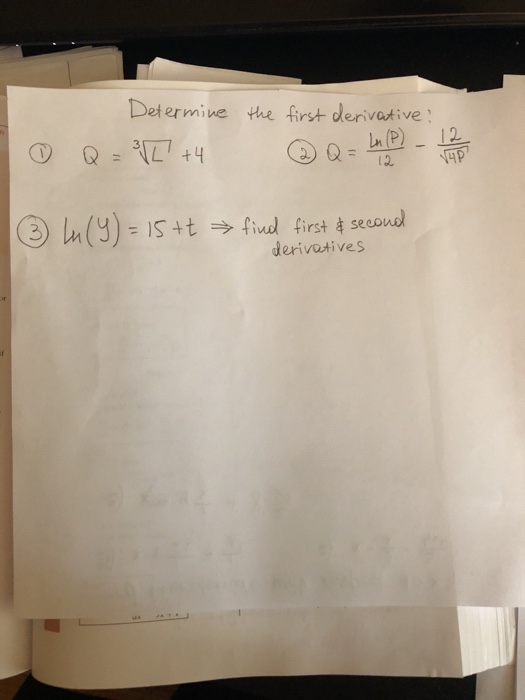 Solved Determive the first derivative La. ? In(Y)=IS tt ? | Chegg.com
