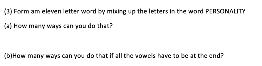 Solved (3) Form am eleven letter word by mixing up the | Chegg.com