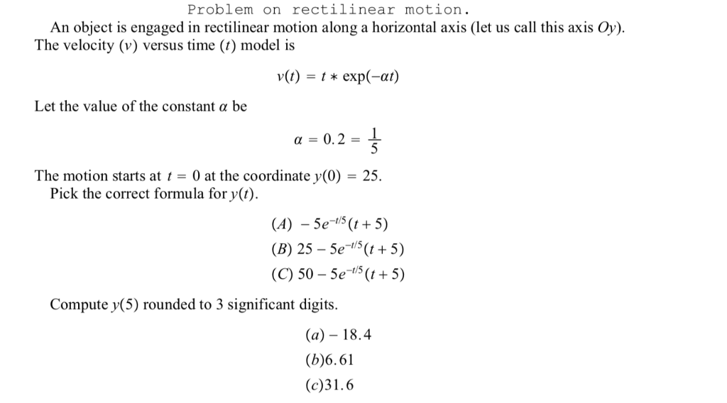 Solved Problem On Rectilinear Motion An Object Is Engaged