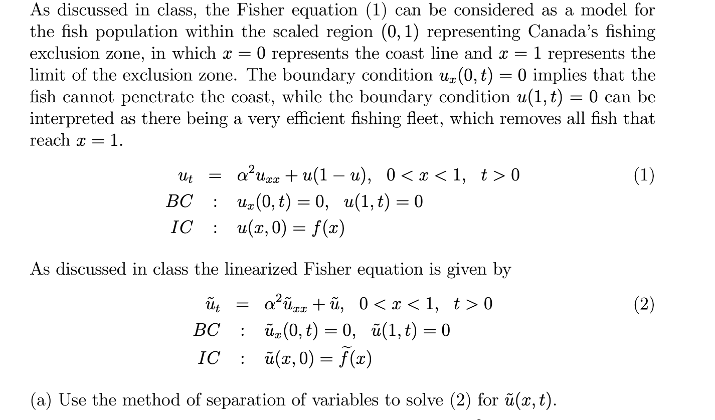 As discussed in class, the Fisher equation (1) can be | Chegg.com