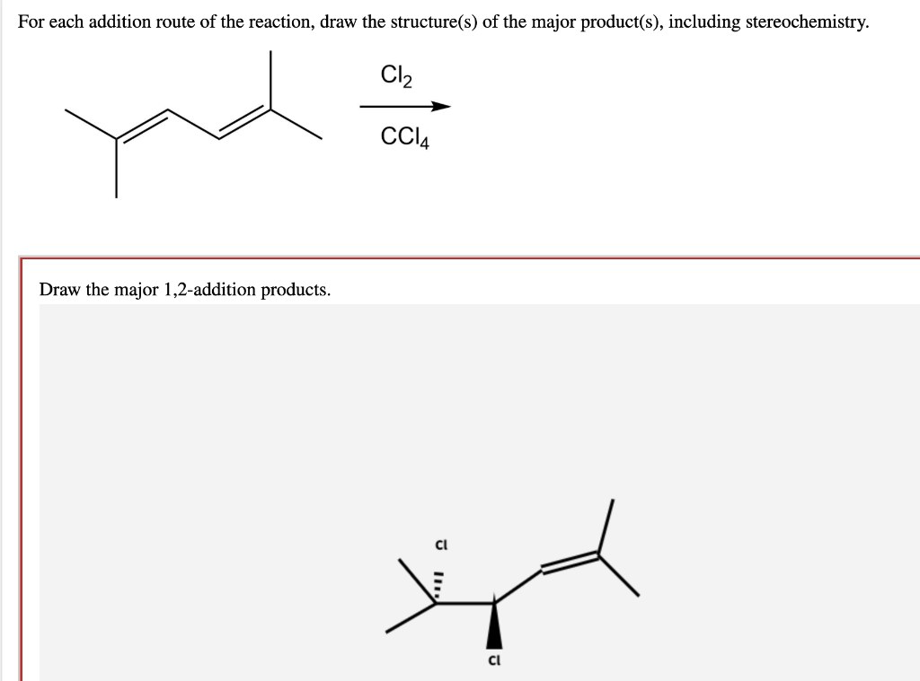 Solved For each addition route of the reaction, draw the | Chegg.com