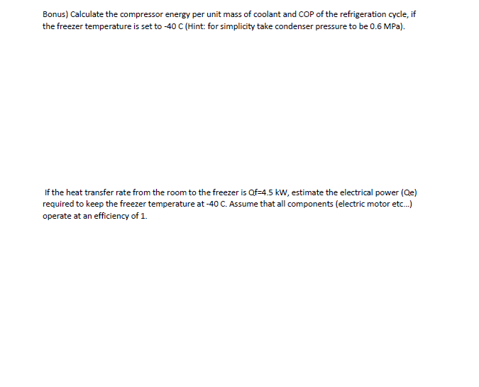 Solved Question 3 - Freezer Power Requirement (25+5 points): | Chegg.com