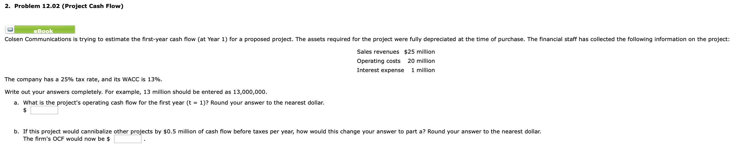 Solved 2. Problem 12.02 (Project Cash Flow) Sales revenues | Chegg.com