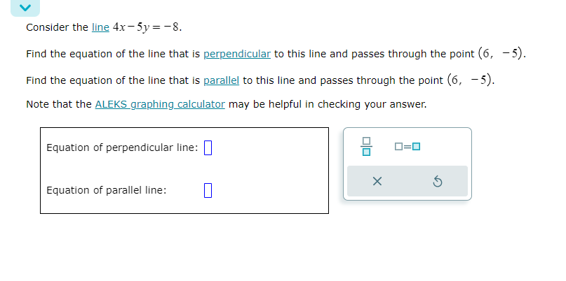 Solved Consider the line 4x-5y=-8.Find the equation of the | Chegg.com