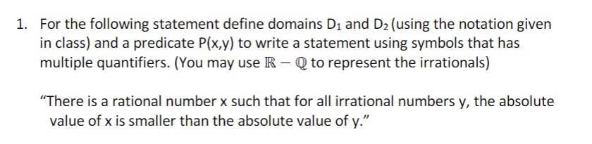Solved For the following statement define domains D1 and D2 | Chegg.com