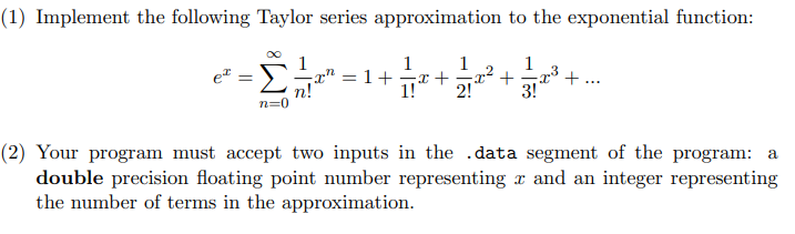 Solved Implement The Following Taylor Series Approximation