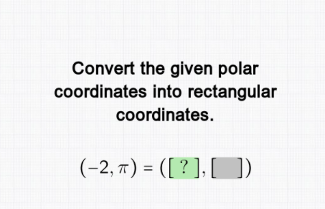 Solved Convert the given polar coordinates into rectangular | Chegg.com