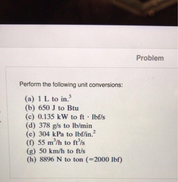 Problem Perform The Following Unit Conversions a 1 Chegg