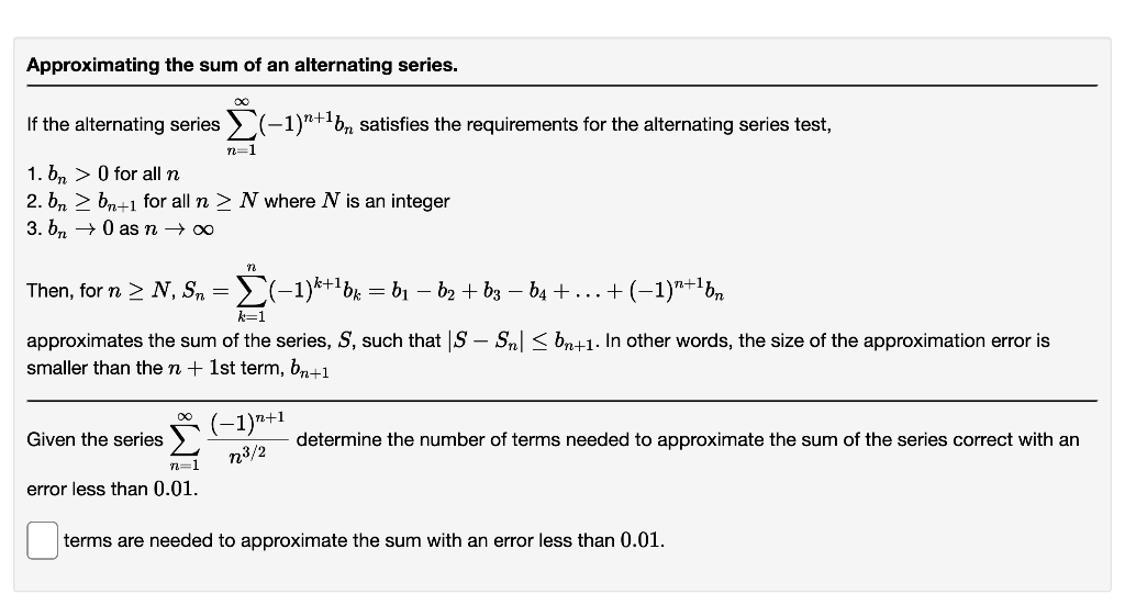 Solved Approximating the sum of an alternating series. Σ If | Chegg.com