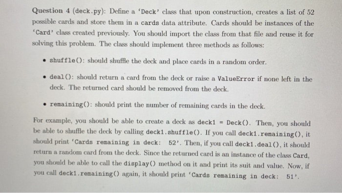 Solved Question 4 (deck.py): Define a 'Deck' class that upon | Chegg.com