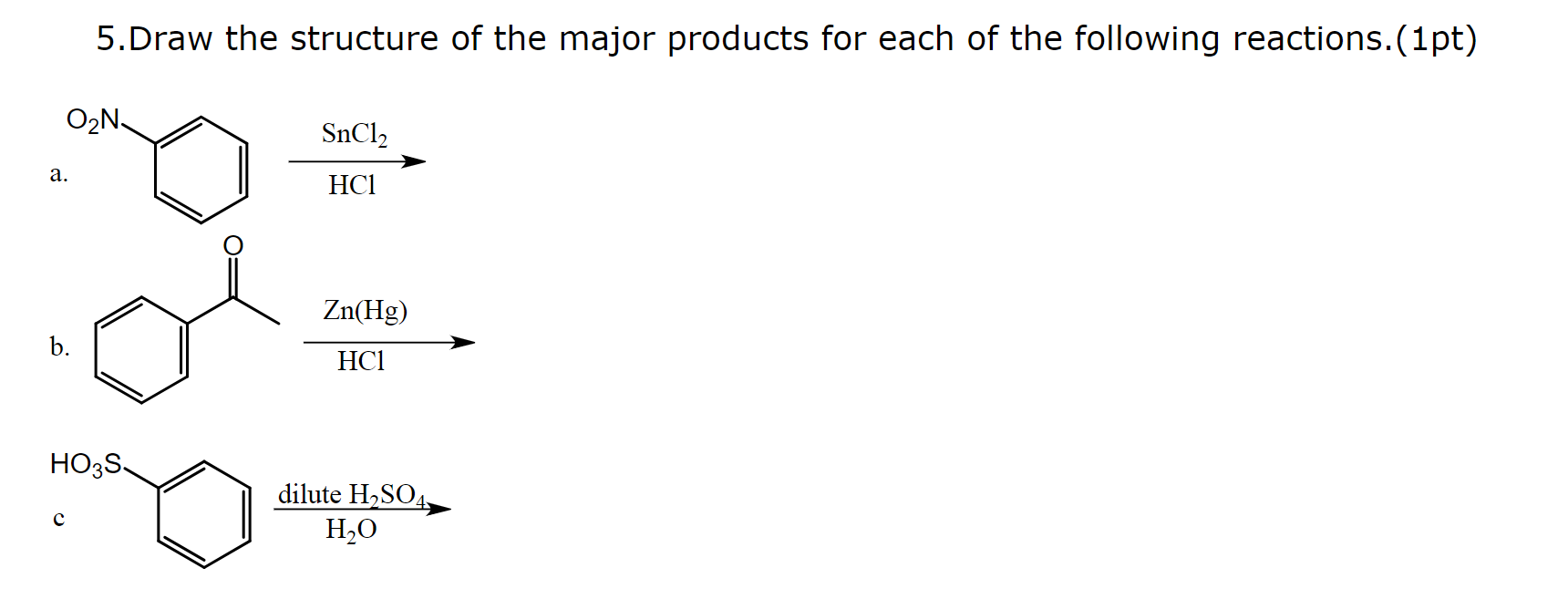 Solved 5.Draw the structure of the major products for each | Chegg.com