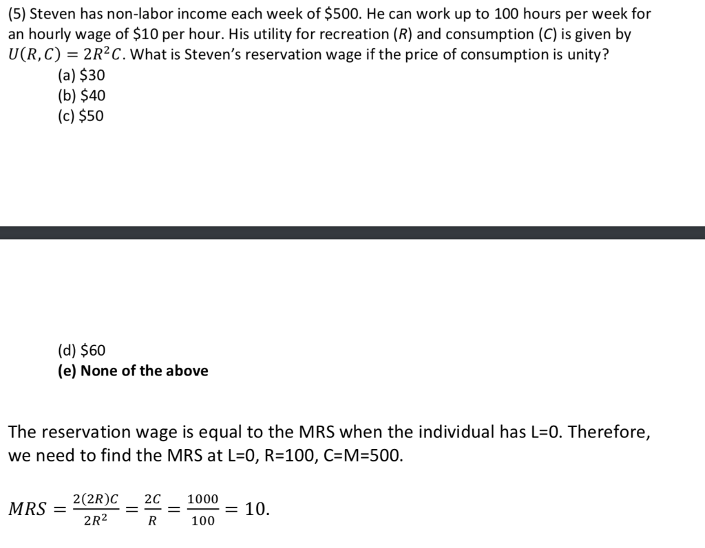 Solved (5) Steven has non-labor income each week of $500. He | Chegg.com