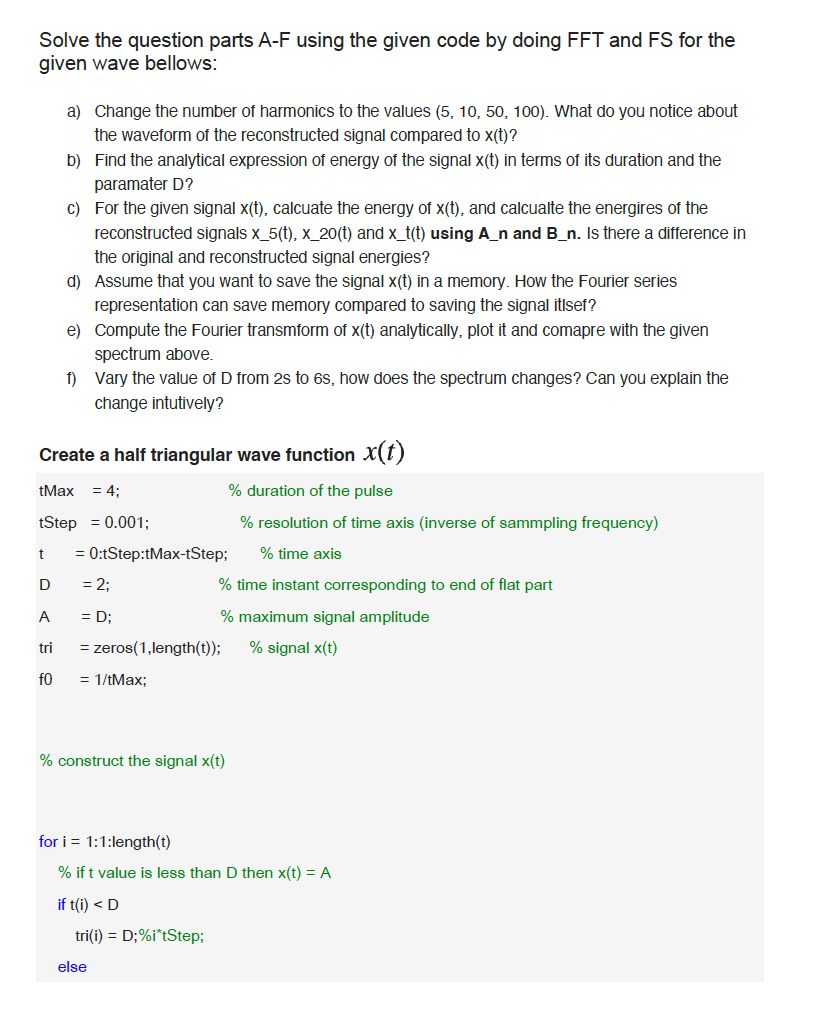 Solved Solve the question parts A-F using the given code by | Chegg.com