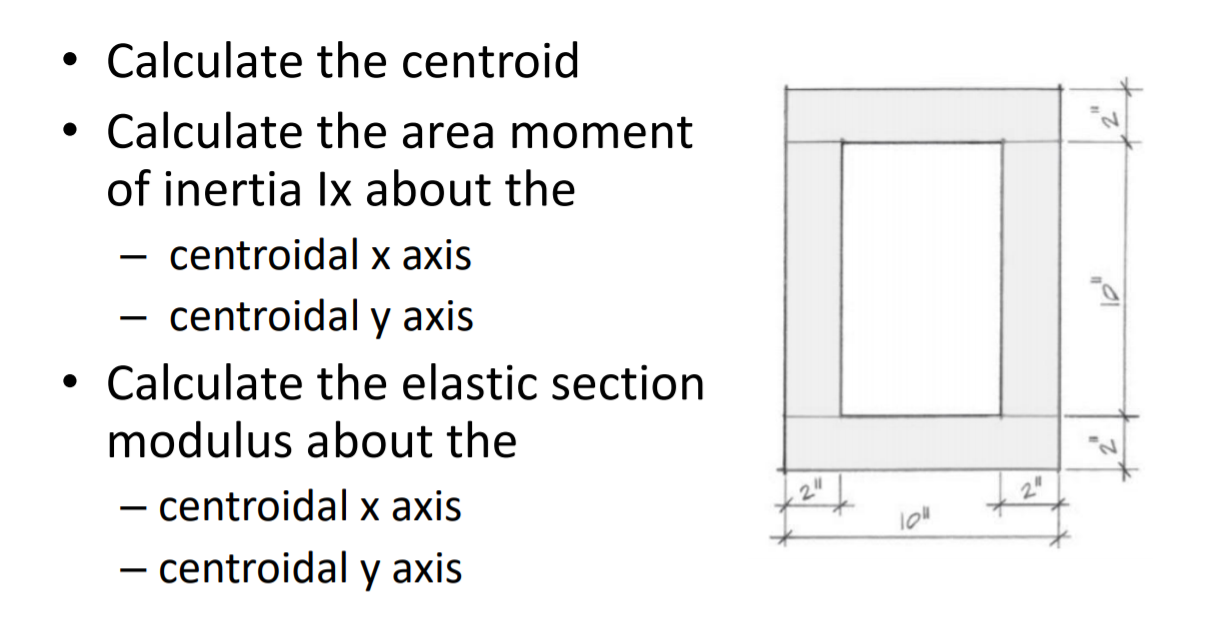 Solved Calculate the centroid • Calculate the area moment of | Chegg.com