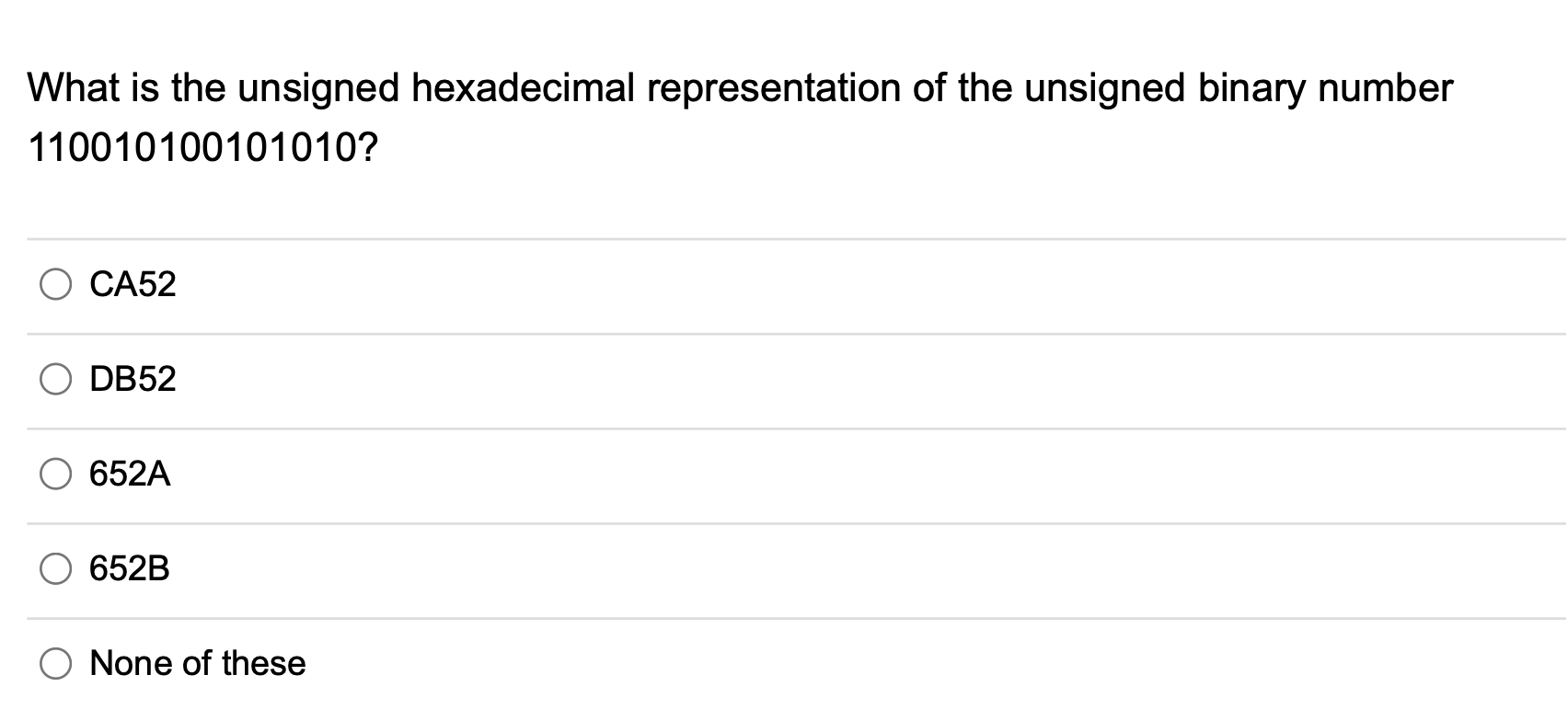 Solved What is the unsigned hexadecimal representation of | Chegg.com