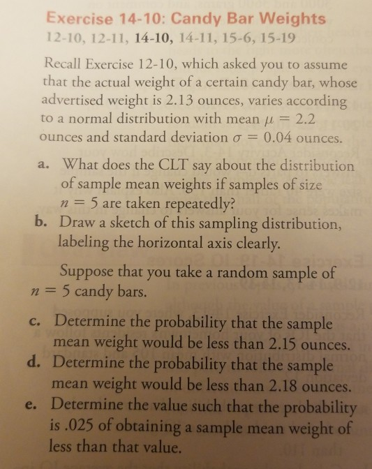 Solved Exercise 14-10: Candy Bar Weights 12-10, 12-11, | Chegg.com