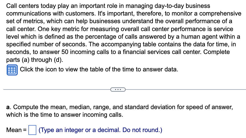 Solved Call centers today play an important role in managing | Chegg.com