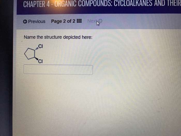 Solved Previous Page 1 of 2 Next Name the structure depicted | Chegg.com