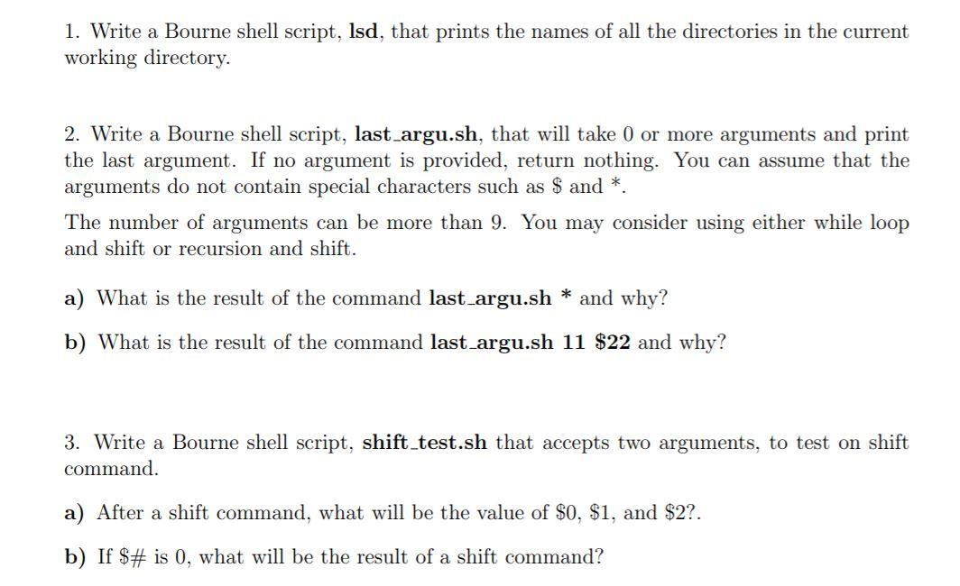Solved 1 Write A Bourne Shell Script Lsd That Prints The 
