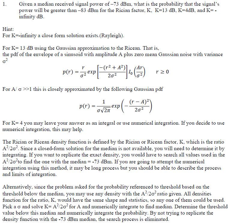 Solved 1. Given a median received signal power of -73 dBm, | Chegg.com