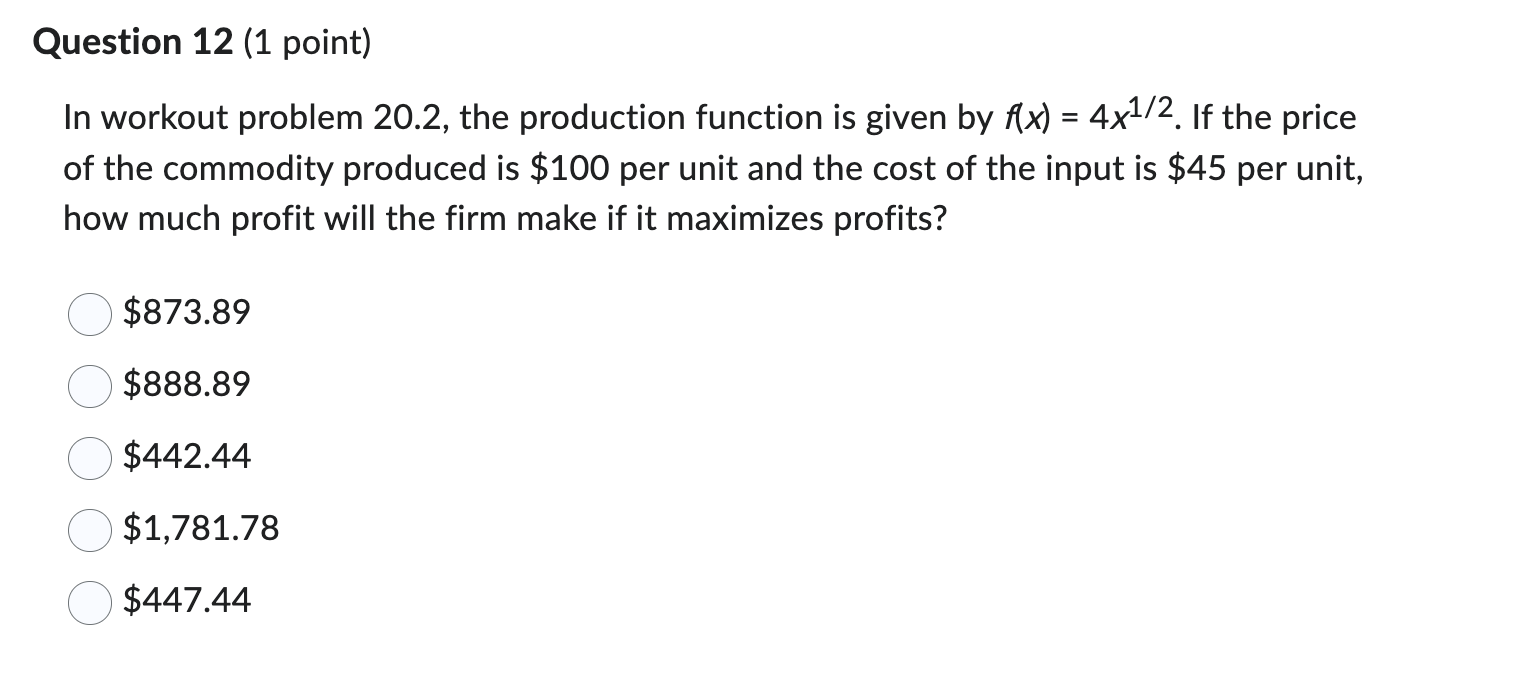 Solved In workout problem 20.2, the production function is | Chegg.com